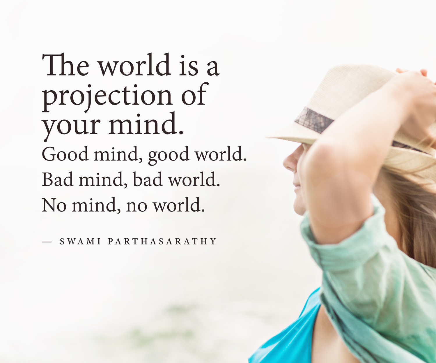 How You See the World Is How the World Sees You – Our Better Health