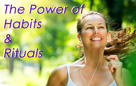 The Power of Rituals – Our Better Health